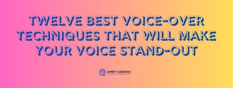 Twelve Best Voice-Over Techniques That Will Make Your Voice Stand-out ...